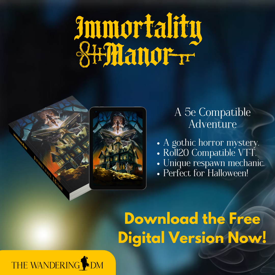 Step Into the Shadows with Immortality Manor: A New 5e-Compatible ...